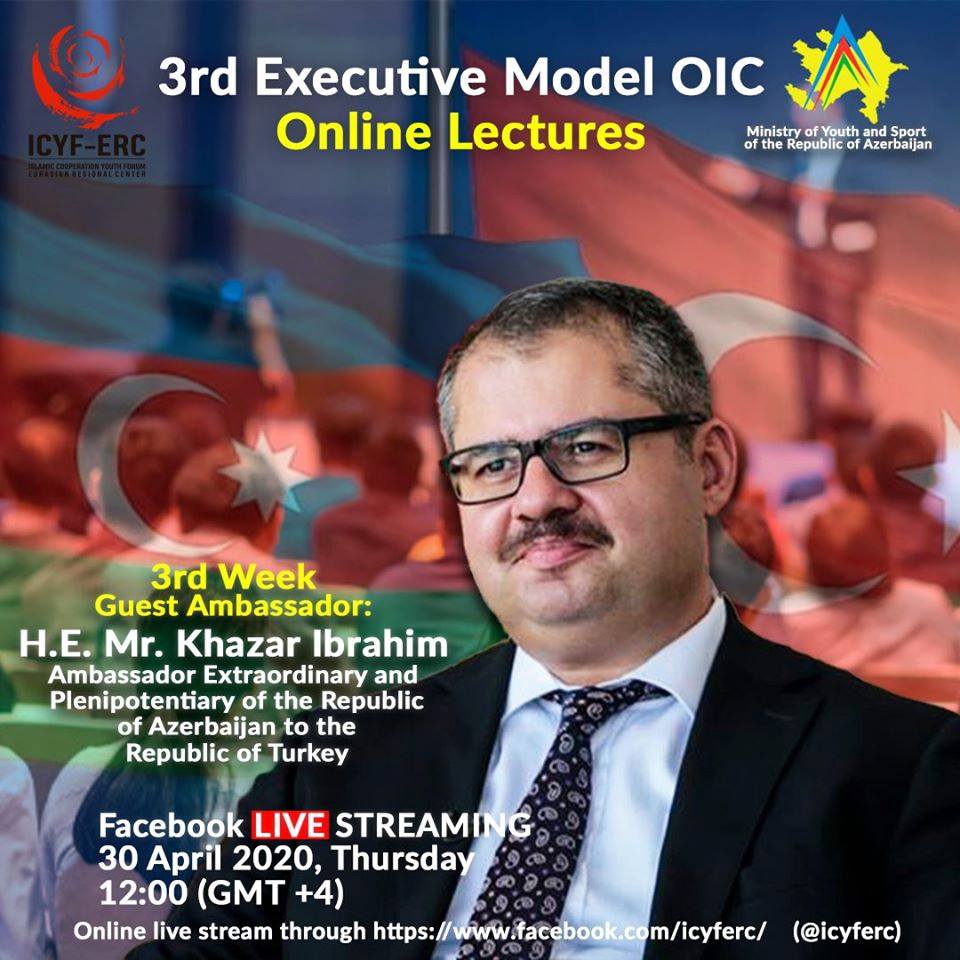 3rd Week of 3rd Executive Model OIC Online Lectures - ICYF-ERC